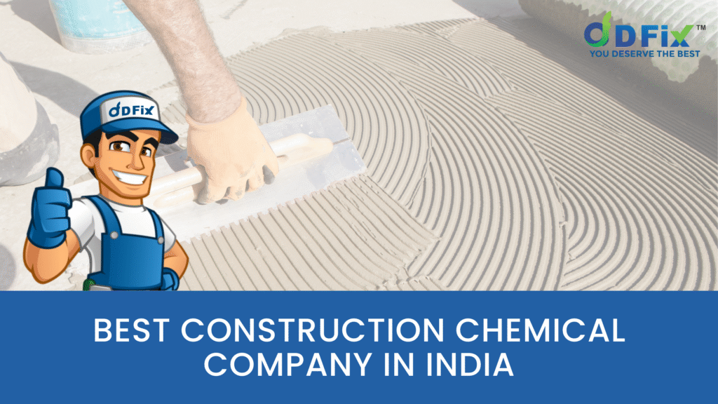 Best Construction Chemical Company in India